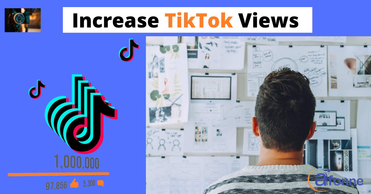 9+ Ways To Increase TikTok Views [Effective & Free]