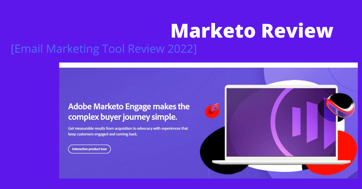 Marketo Review [Email Marketing Tool Review 2023]